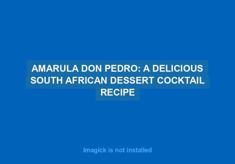 Amarula Don Pedro: A Delicious South African Dessert Cocktail Recipe